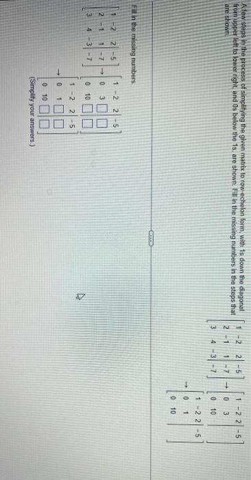 Solved A few steps in the process of simplifying the given | Chegg.com