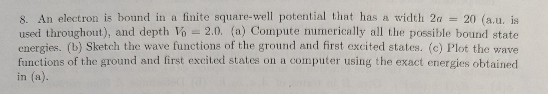 An electron is bound in a finite square-well | Chegg.com
