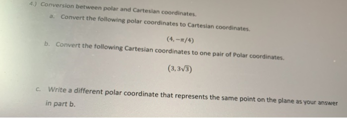 Solved 4.) conversion between polar and Cartesian | Chegg.com