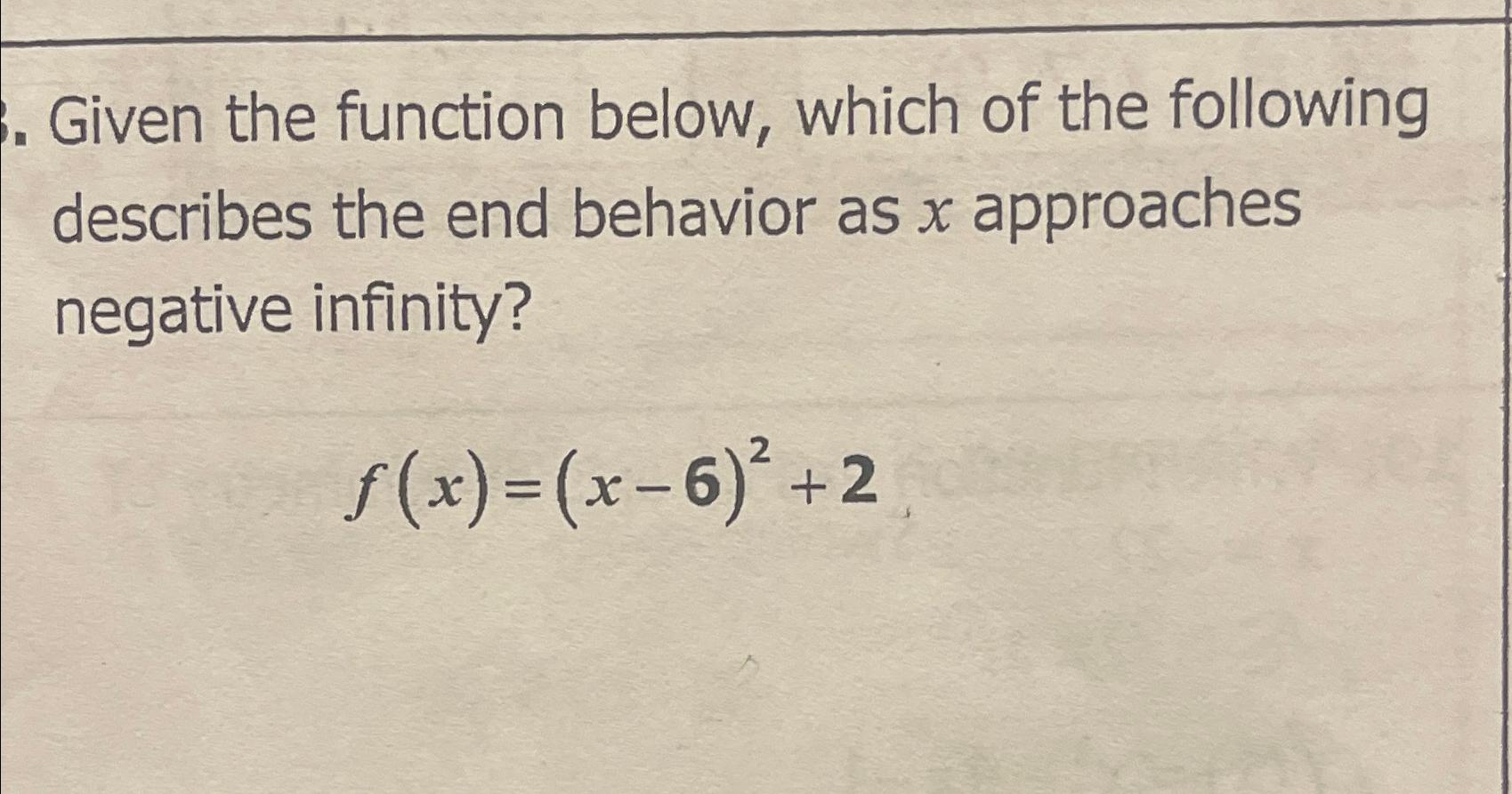 Solved Given the function below, which of the following | Chegg.com