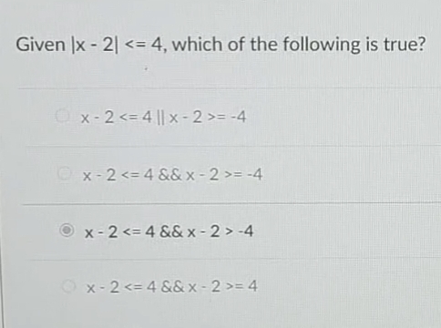 Solved Given |x-2|≤4, ﻿which of the following is | Chegg.com