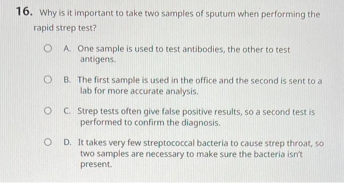 Solved 6. Why is it important to take two samples of sputum | Chegg.com