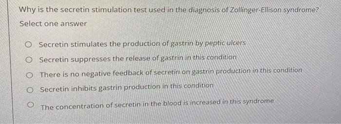 Solved Why is the secretin stimulation test used in the | Chegg.com