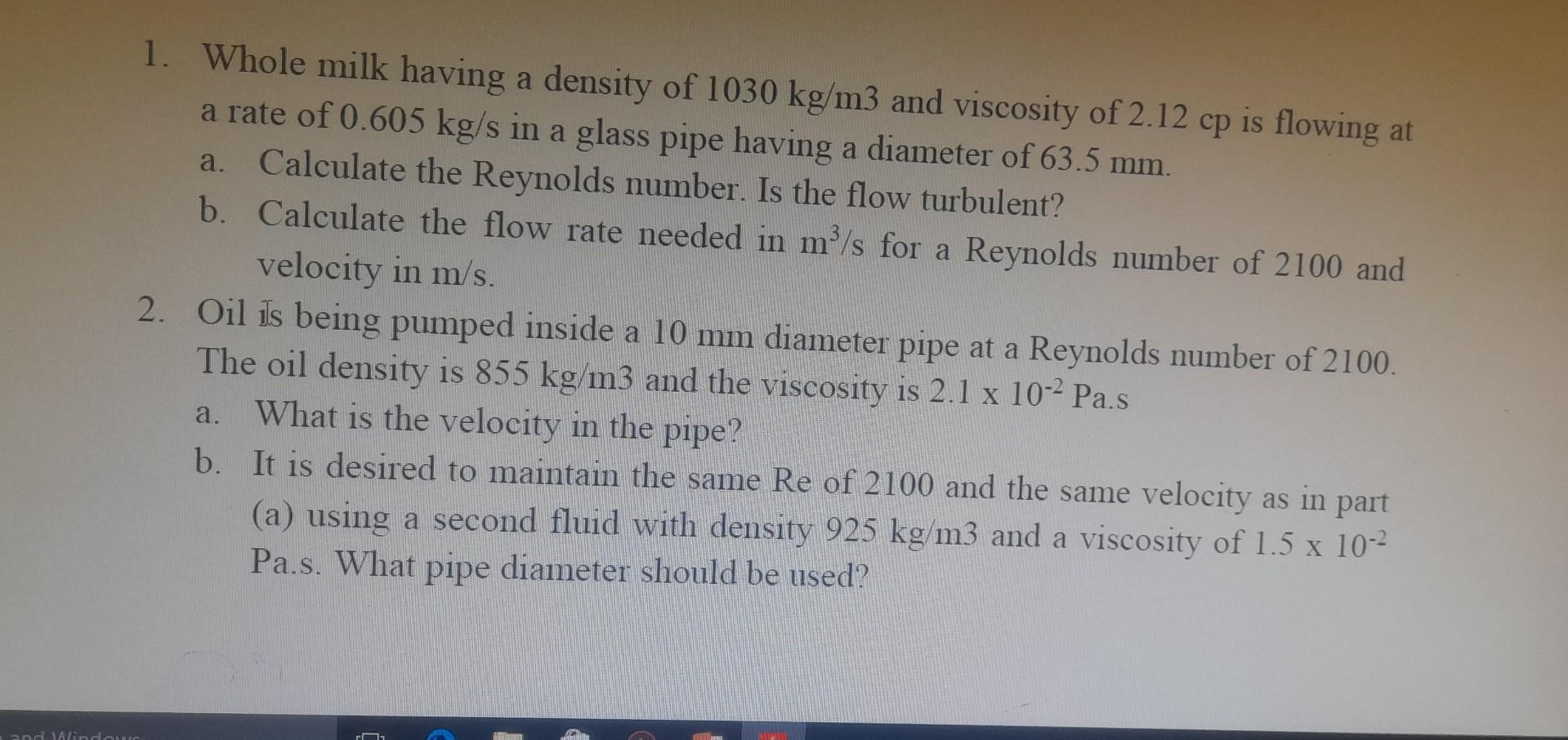 Solved 1. Whole milk having a density of 1030 kg/m3 and | Chegg.com