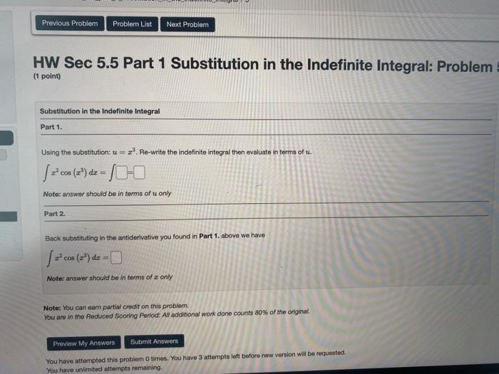 Solved HW Sec 5.5 Part 1 Substitution in the Indefinite | Chegg.com Solved HW Sec 5.5 Part 1 Substitution in the Indefinite | Chegg.com