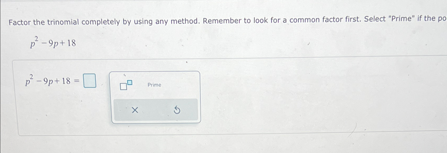 Solved Factor the trinomial completely by using any method. | Chegg.com