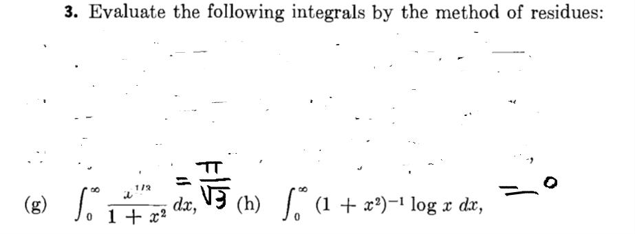 Solved Evaluate the following integrals by the method of | Chegg.com