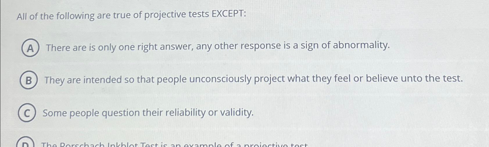 Solved All of the following are true of projective tests | Chegg.com