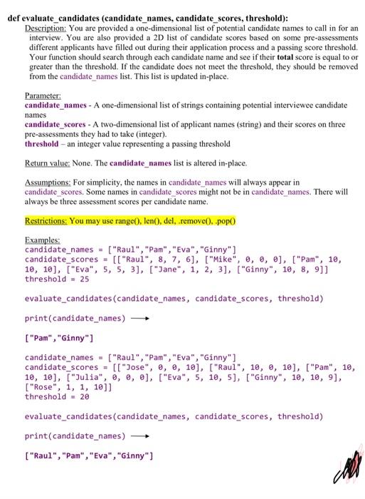 Solved f evaluate_candidates (candidate_names, | Chegg.com