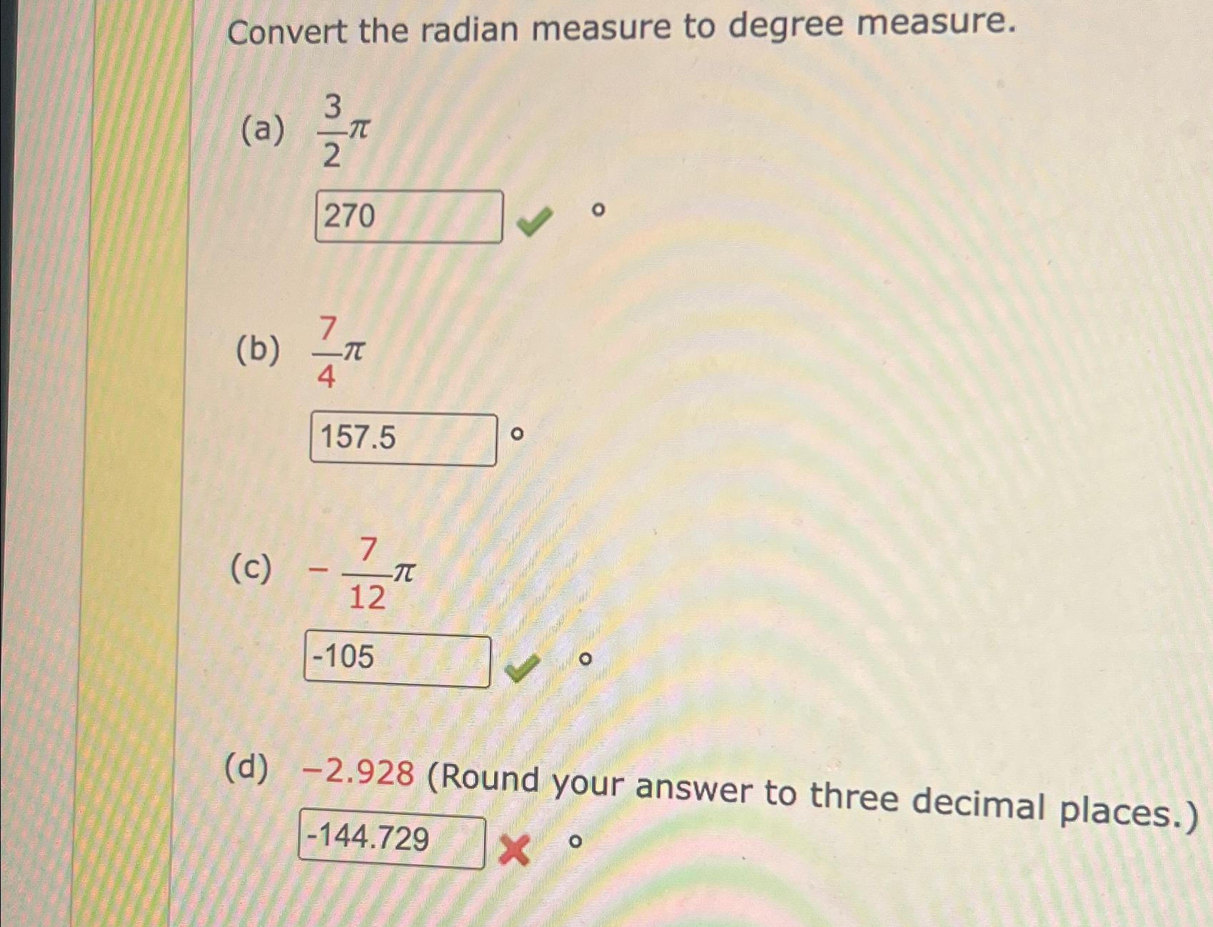 Solved Convert the radian measure to degree | Chegg.com