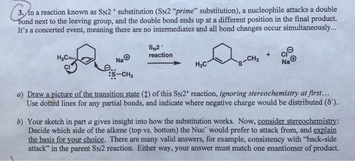 Solved 3. In a reaction known as SN2' substitution (SN2 | Chegg.com