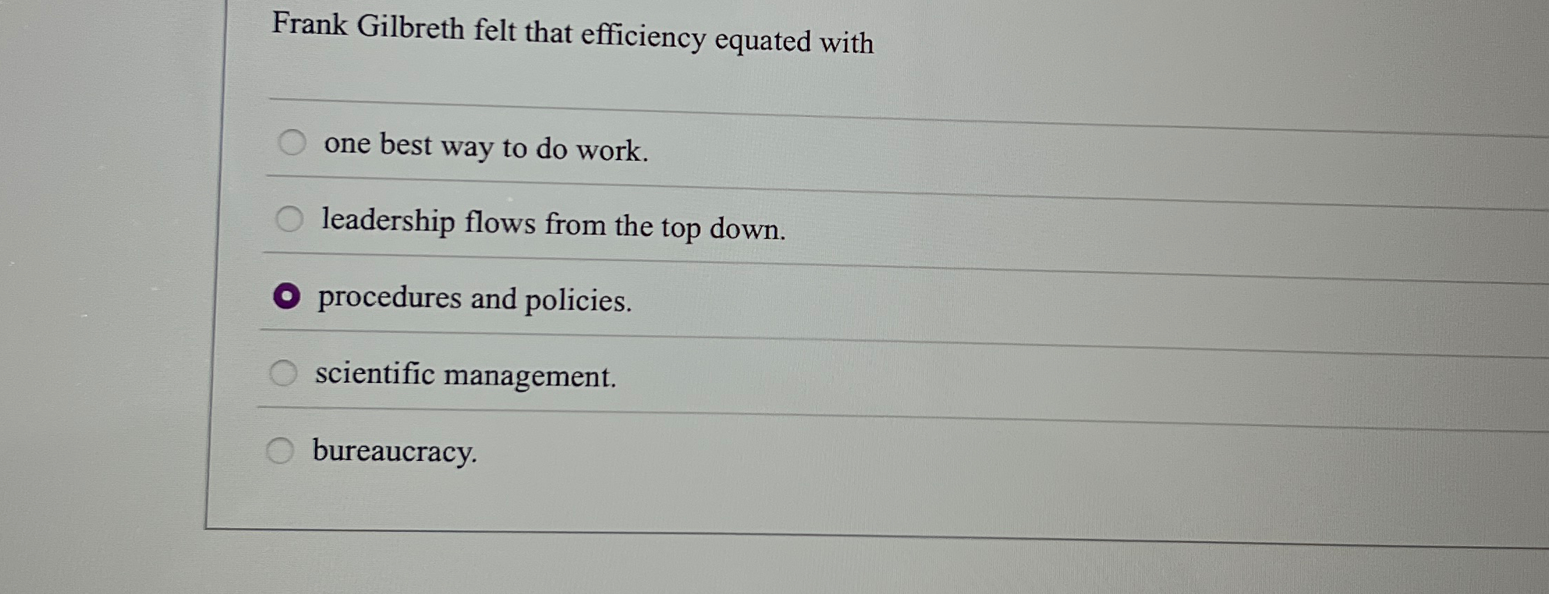 Solved Frank Gilbreth felt that efficiency equated with | Chegg.com