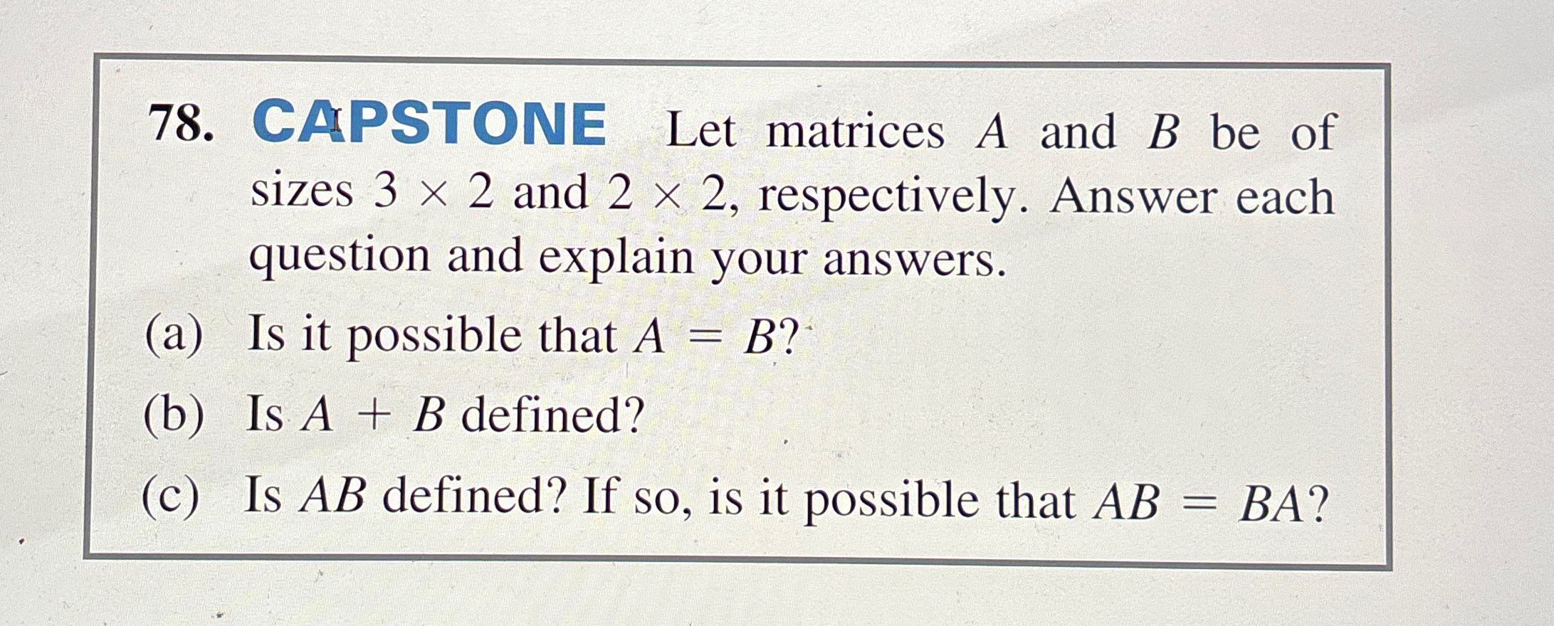 Solved CAPSTONE Let matrices A and B ﻿be of sizes 3×2 ﻿and | Chegg.com