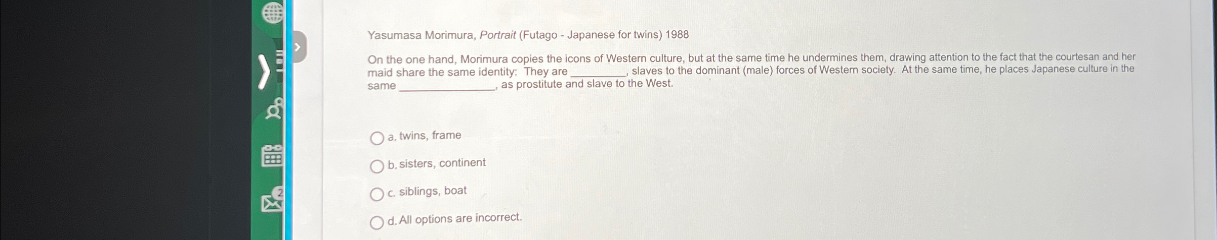 Solved Yasumasa Morimura, Portrait (Futago - ﻿Japanese for | Chegg.com