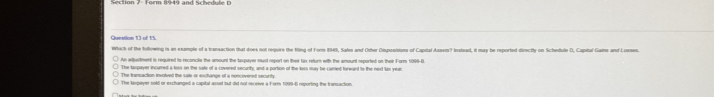 Solved Section 7-Form 8949 ﻿and Schedule DQuestion 13 ﻿of | Chegg.com