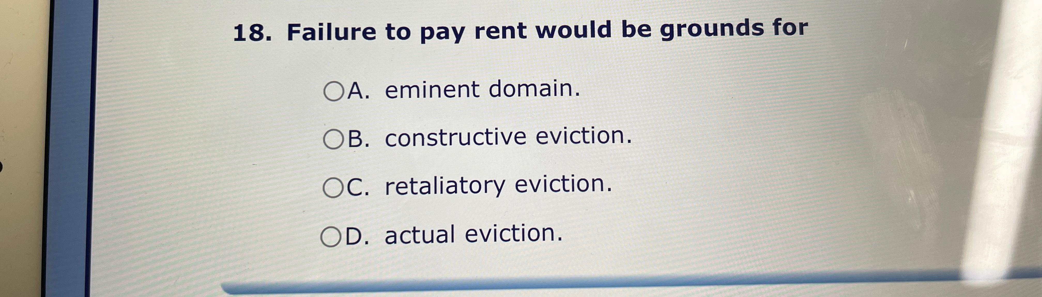 Solved Failure to pay rent would be grounds forA. ﻿eminent | Chegg.com