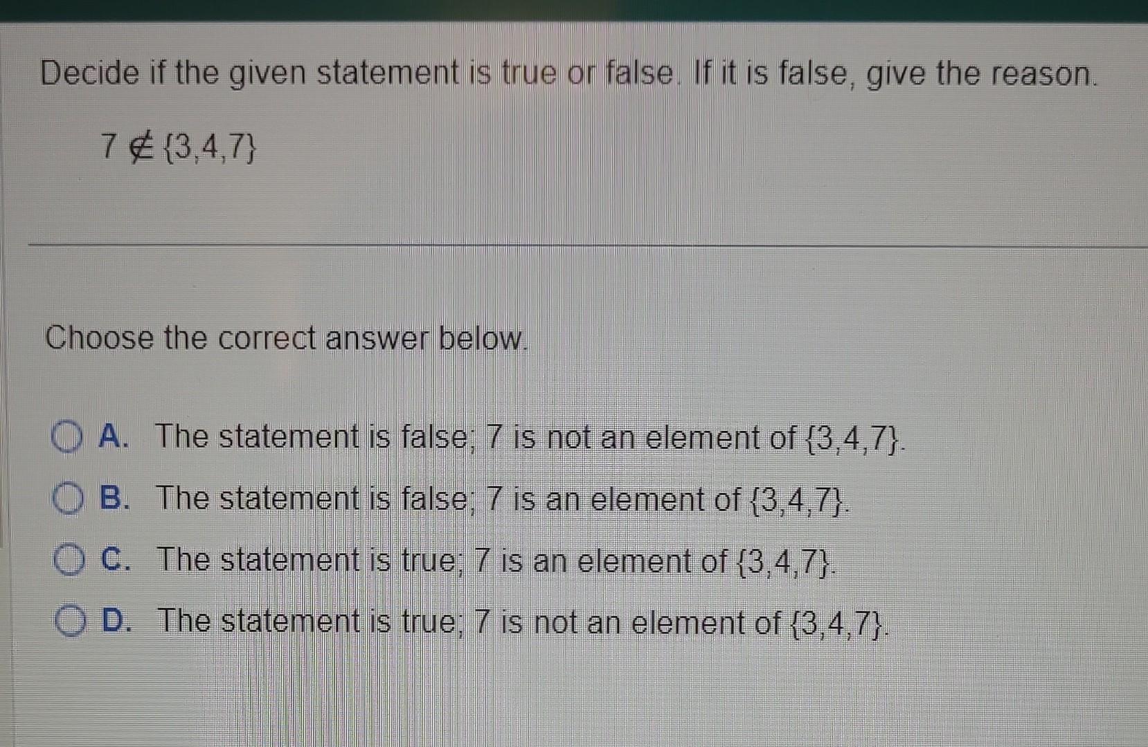 Solved Decide if the given statement is true or false. If it | Chegg.com