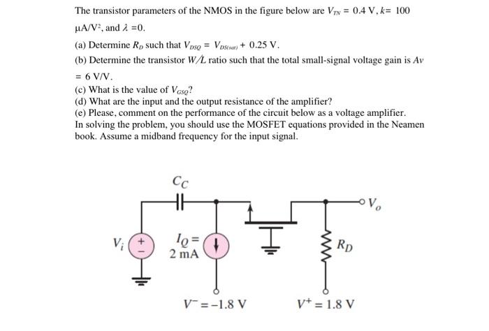 Solved The transistor parameters of the NMOS in the figure | Chegg.com