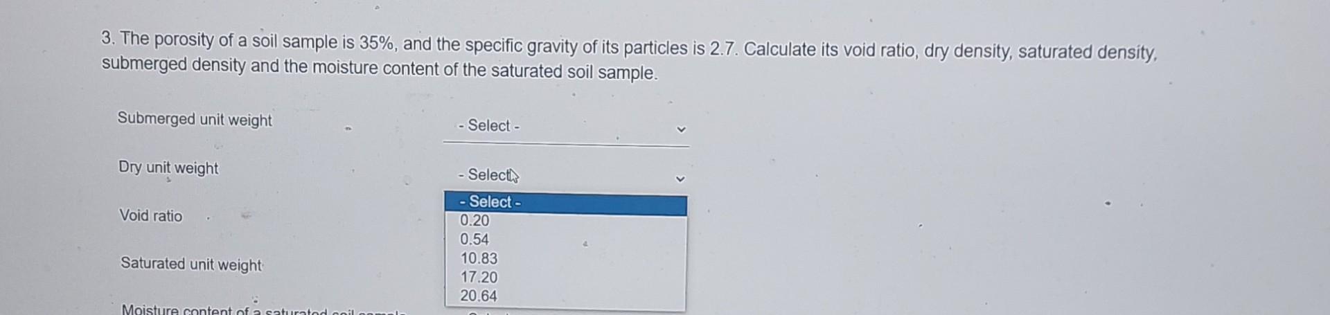 Solved 3. The porosity of a soil sample is \35, and the | Chegg.com