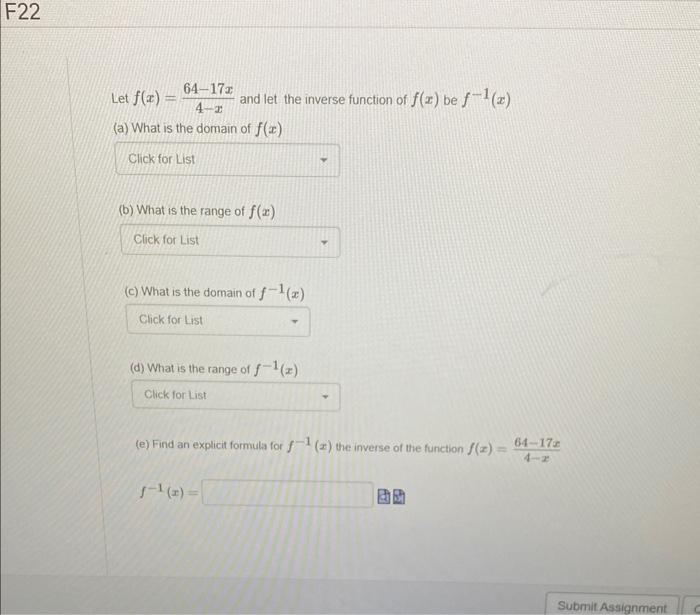 Solved Let f(x)=4−x64−17x and let the inverse function of | Chegg.com