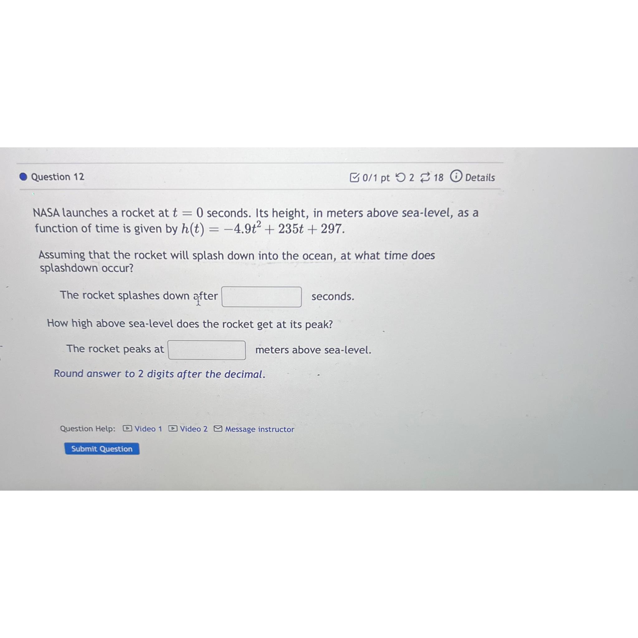 Solved Question 1201 ﻿pt ๖2⇄18DetailsNASA launches a rocket | Chegg.com