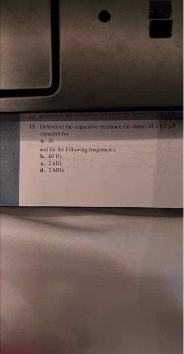 Solved 6 Determine The Inductive Reactance In Ohms Of A