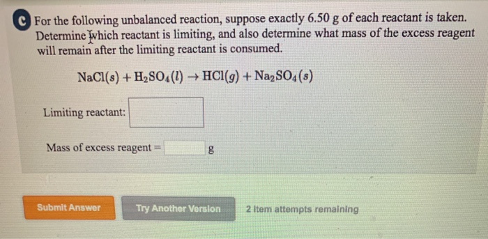 Solved C For The Following Unbalanced Reaction Suppose