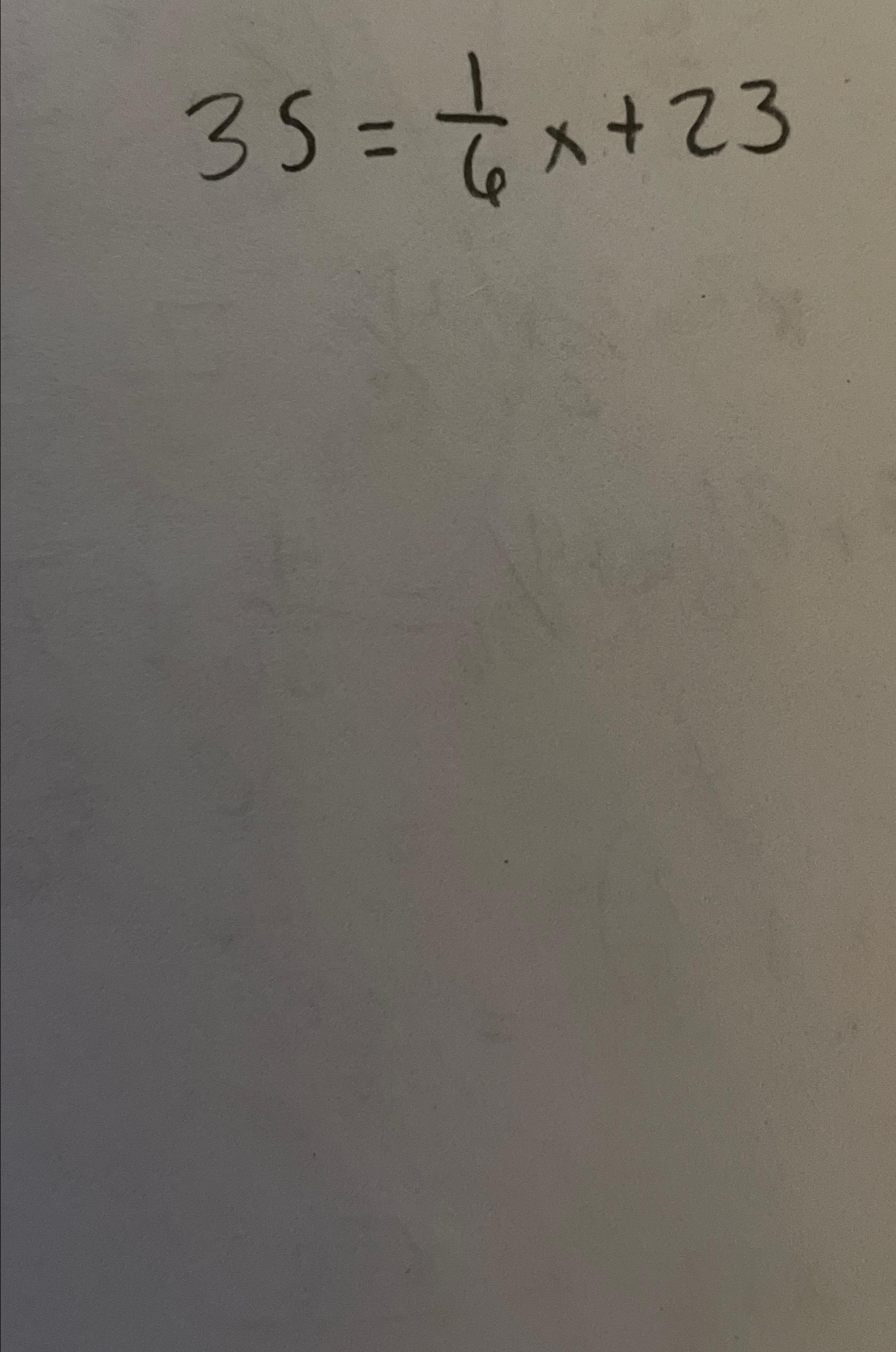 Solved 35=16x+23 | Chegg.com