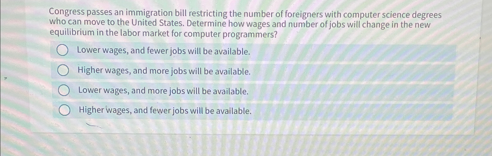 Solved Congress passes an immigration bill restricting the | Chegg.com