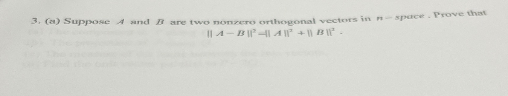 Solved (a) ﻿Suppose A and B ﻿are two nonzero orthogonal | Chegg.com