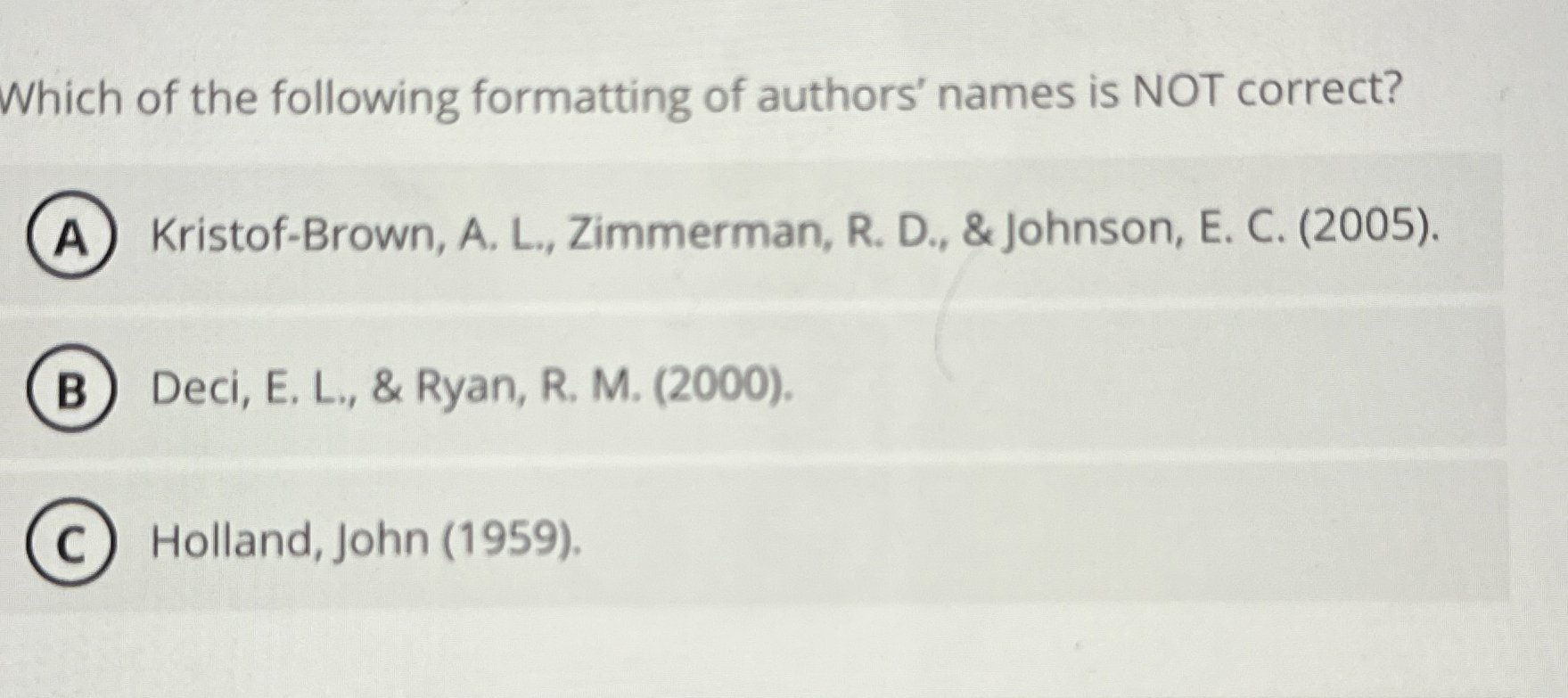 Solved Which of the following formatting of authors' names | Chegg.com