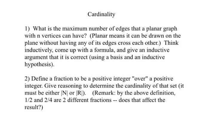 Solved Cardinality 1) What is the maximum number of edges | Chegg.com