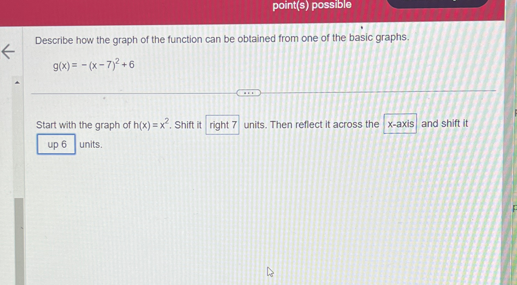 Solved point(s) ﻿possibleDescribe how the graph of the | Chegg.com