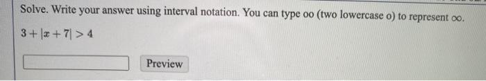 Solved Solve. Write your answer using interval notation. You | Chegg.com