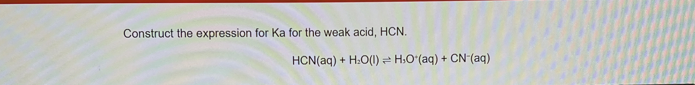 Solved Construct the expression for Ka ﻿for the weak acid, | Chegg.com