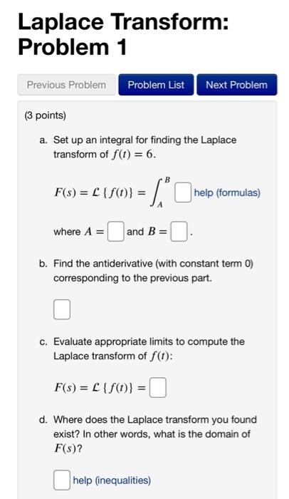 Solved Laplace Transform: Problem 1 Previous Problem Problem | Chegg.com
