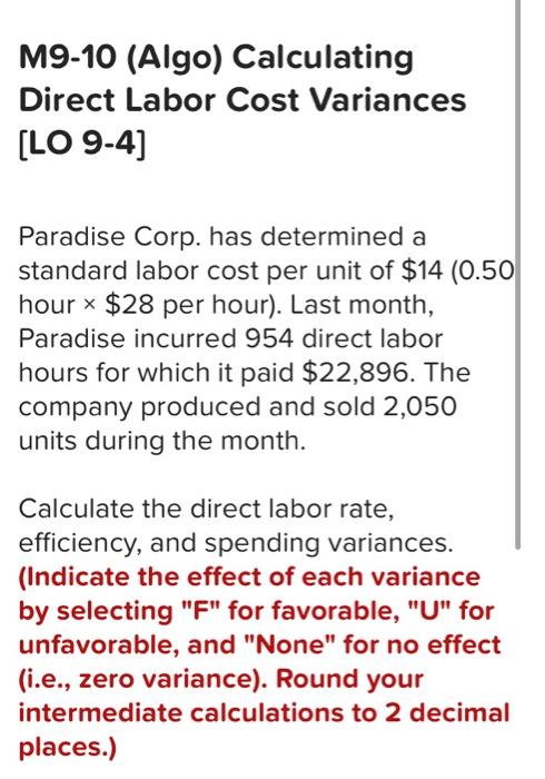 Solved M9-10 (Algo) Calculating Direct Labor Cost Variances | Chegg.com