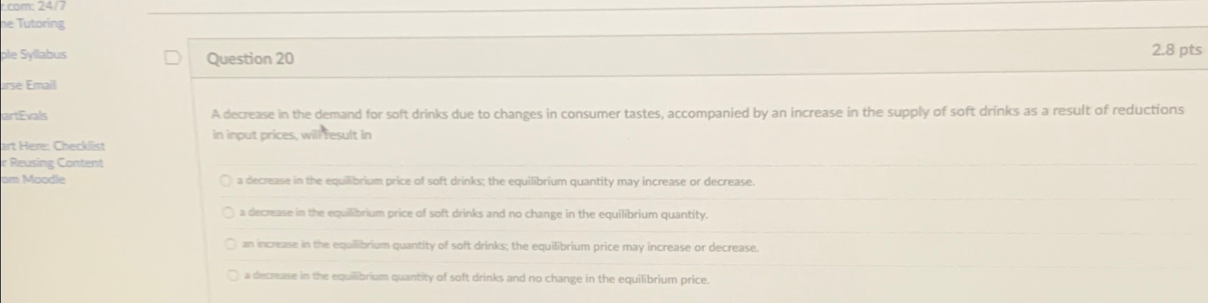 Solved Question 202.8 ﻿ptsA decrease in the demand for soft | Chegg.com