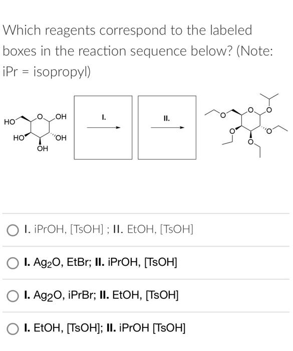 Which reagents correspond to the labeled boxes in the | Chegg.com