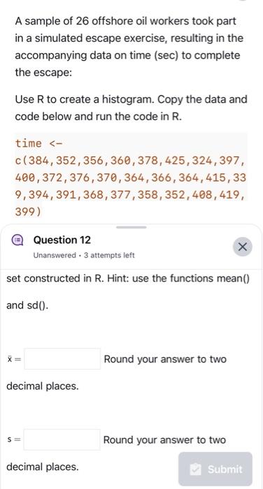 Solved A sample of 26 offshore oil workers took part in a | Chegg.com