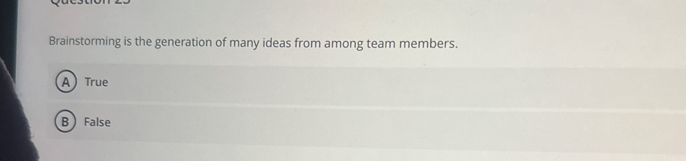 Solved Brainstorming is the generation of many ideas from | Chegg.com
