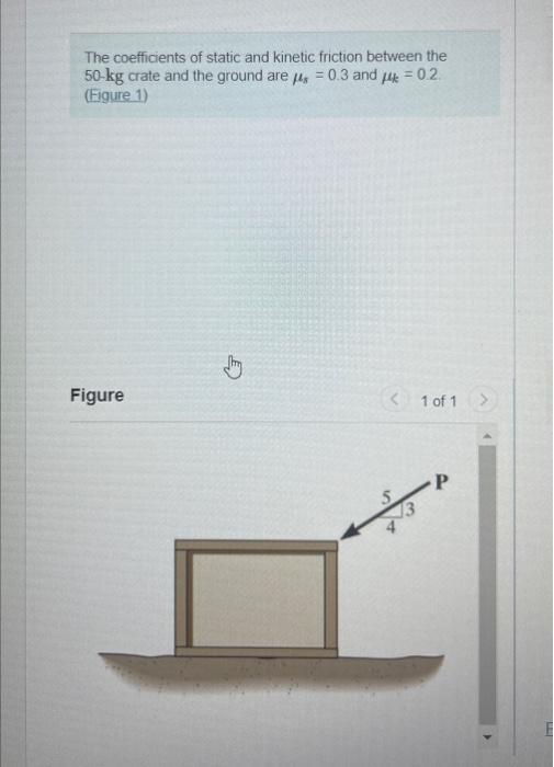 Solved The coefficients of static and kinetic friction | Chegg.com