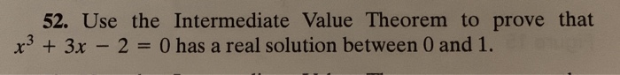 Solved 52. Use the Intermediate Value Theorem to prove that | Chegg.com