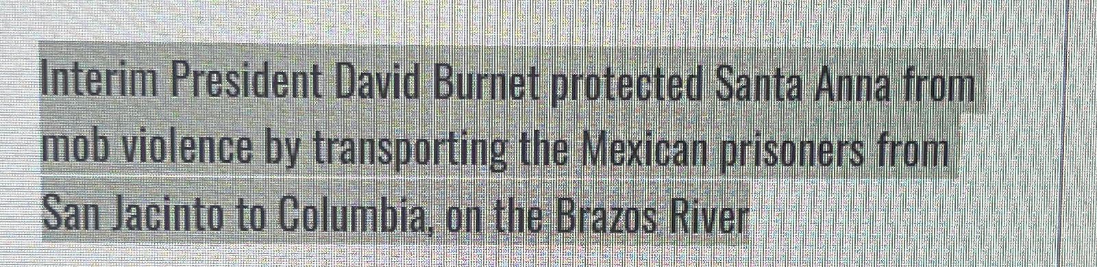 Solved Interim President David Burnet protected Santa Anna | Chegg.com