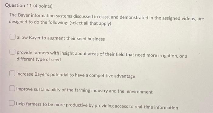 Solved Question 11 (4 points) The Bayer information systems | Chegg.com