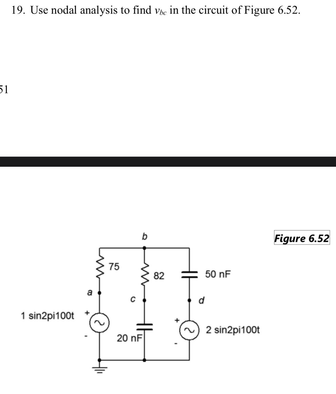 Solved Use nodal analysis to find vbc ﻿in the circuit of | Chegg.com