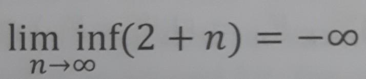 Solved lim inf(2 + n) = -0 n-> | Chegg.com