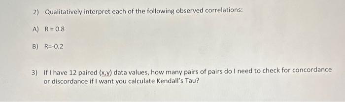 Solved 2) Qualitatively interpret each of the following | Chegg.com
