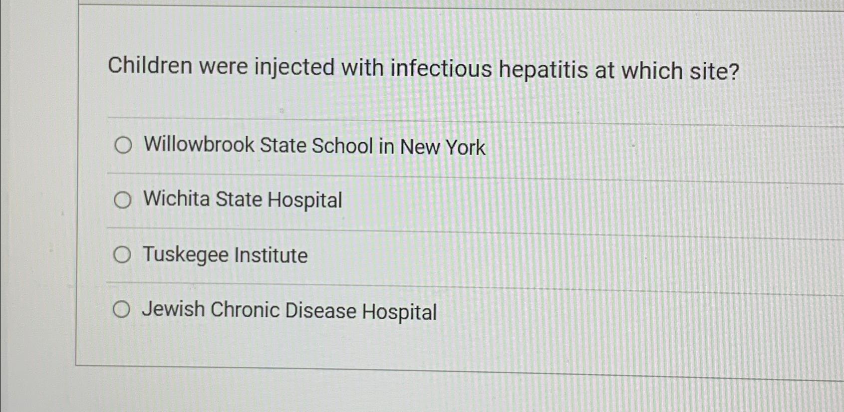 Solved Children were injected with infectious hepatitis at | Chegg.com