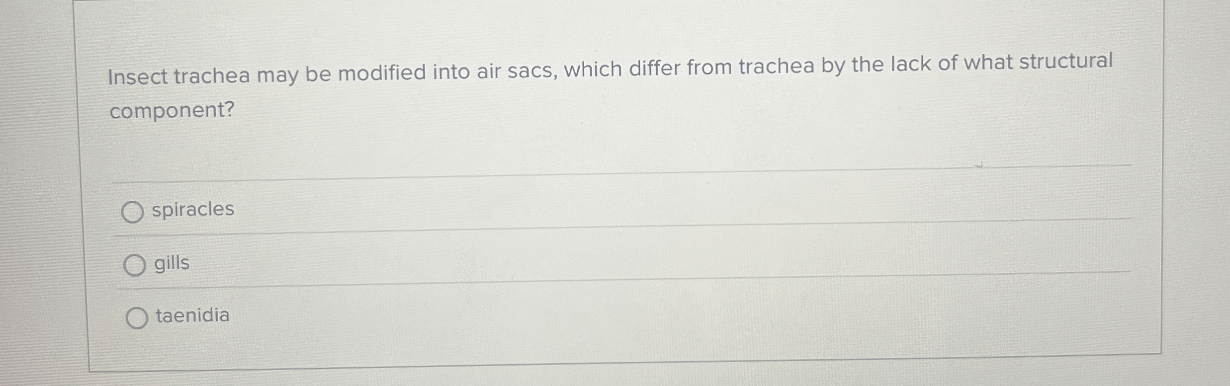 Solved Insect trachea may be modified into air sacs, which | Chegg.com